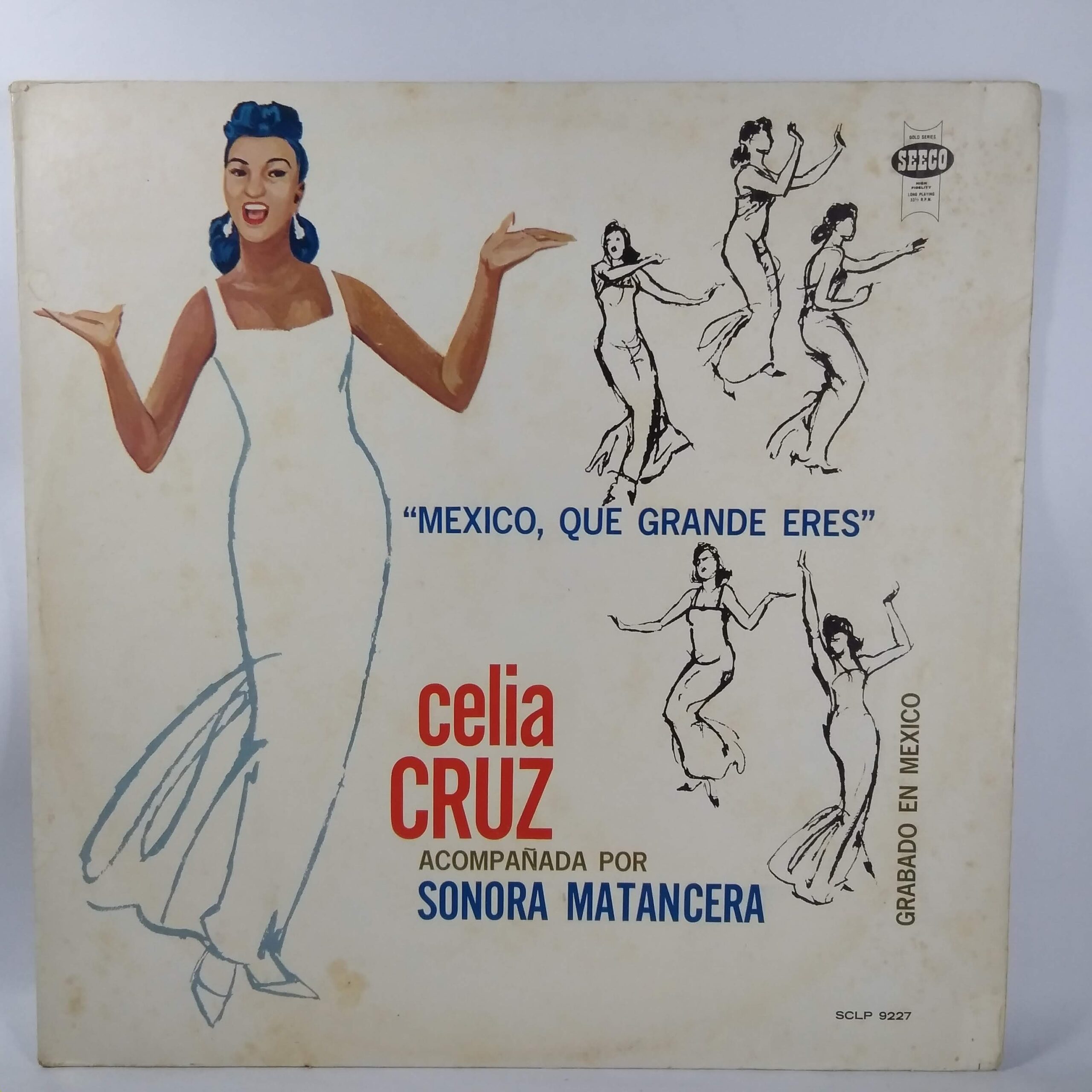 Celia Cruz con la Sonora Matancera – México que Grande Eres – Sonero ...